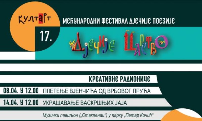 Bogat program: Završnica 17. Međunarodnog festivala dječije poezije “Dječije carstvo” | BL Portal